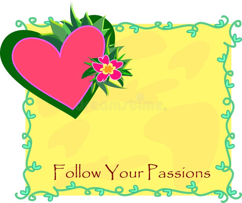Follow Your Passions stock vector. Illustration of love - 19156844