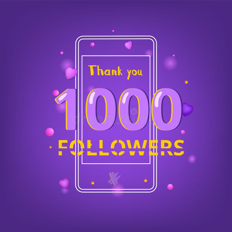 1000 Followers Post For Celebrating 1000 Followers In Social Media