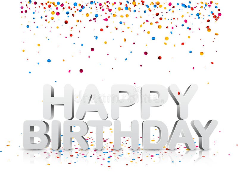 Fond De Joyeux Anniversaire Avec Des Confettis Illustration de Vecteur ...