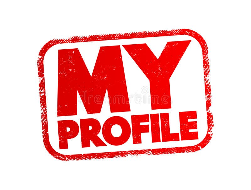 Fondo Del Concepto De Marca De Texto De Mi Perfil Stock de ilustración ...