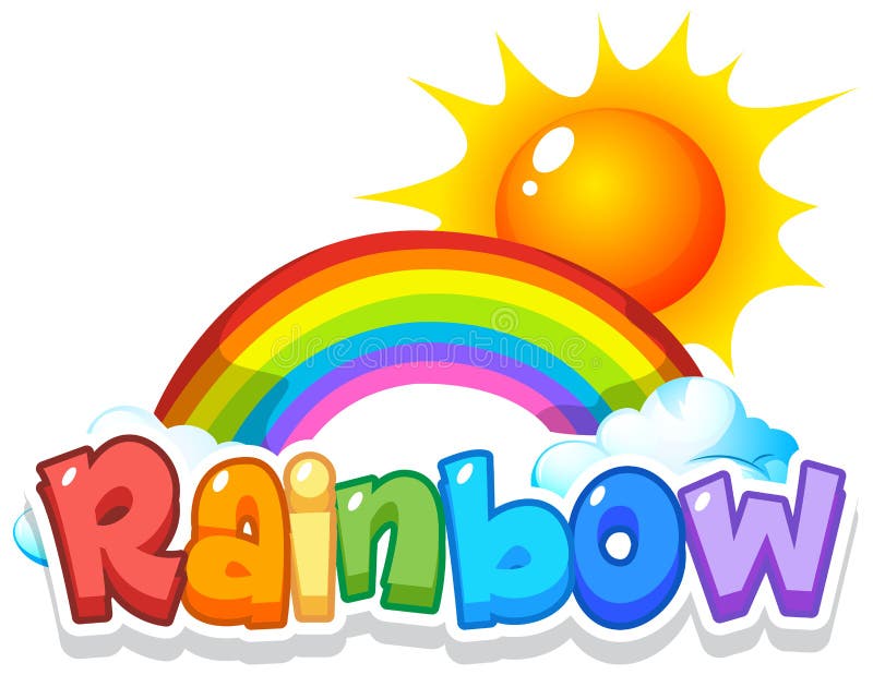 Font Design for Word Rainbow with Rainbow in the Sky Background Stock ...