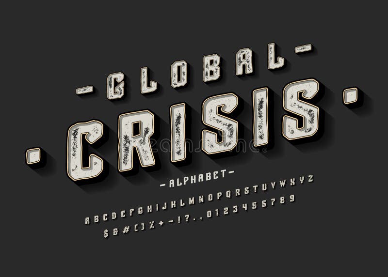 Font Global Crisis. 3d Display Typeface Stock Vector - Illustration of ...