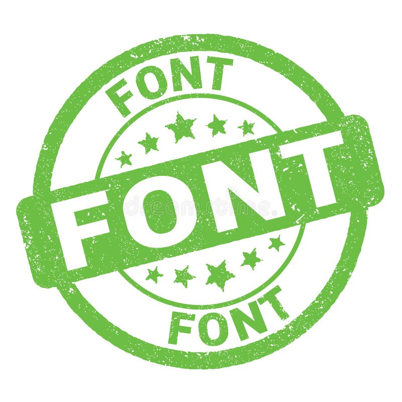 FONT Text Written on Green Stamp Sign Stock Illustration - Illustration ...
