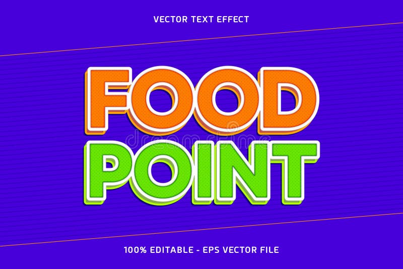 Food Point Vector Text Effect Stock Vector - Illustration of ...