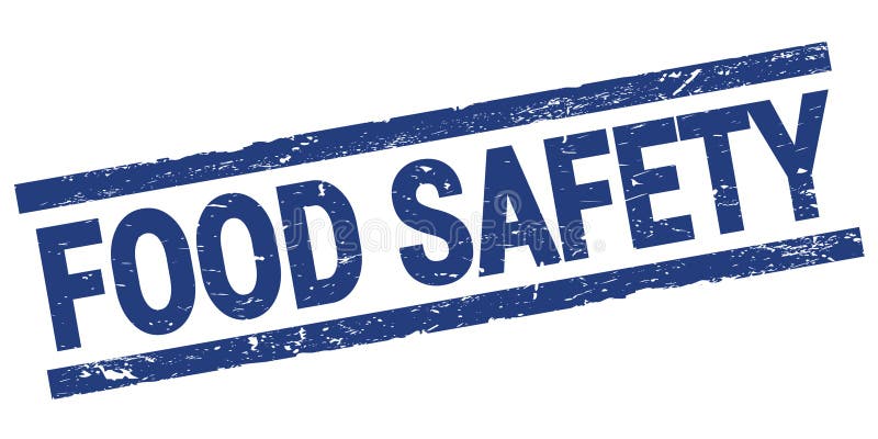 FOOD SAFETY Text on Blue Rectangle Stamp Sign Stock Photo - Image of ...