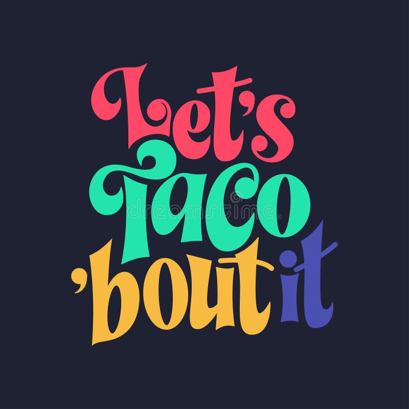 Taco Tuesday Text Stock Illustrations 99 Taco Tuesday Text Stock