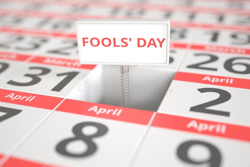 FOOLS DAY Sign in a Calendar, 3d Rendering Stock Illustration ...