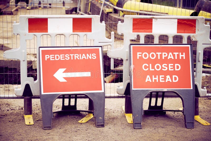 Footpath Closed Sign for Pedestrian Safety from Road Construction Stock ...