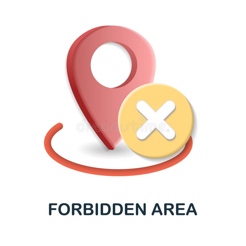 Forbidden Area Icon. 3d Illustration from Security Collection Stock ...