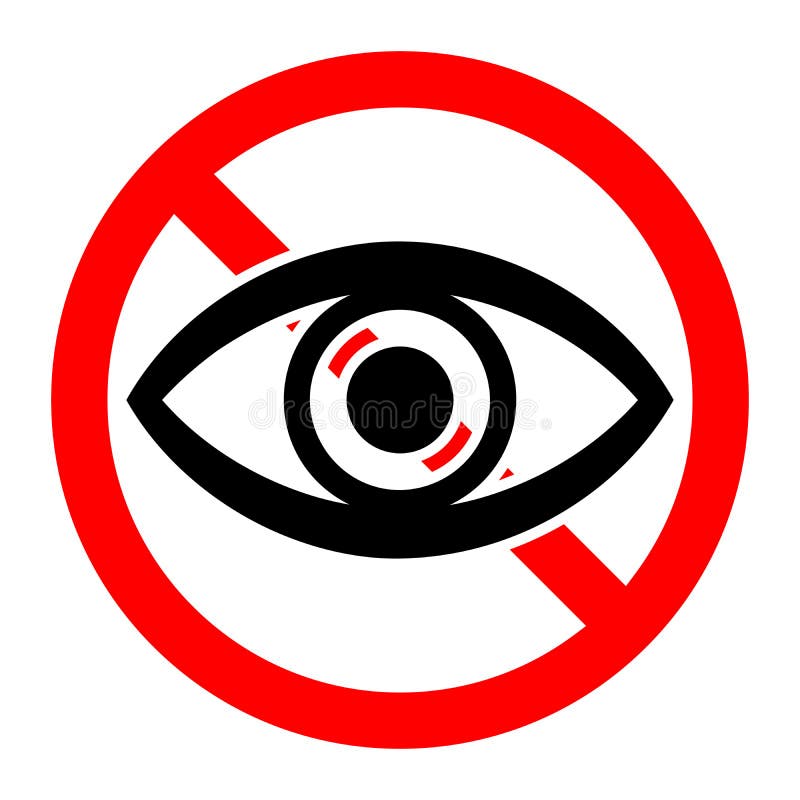 Forbidden Look Sign. Prohibited Look Icon - Vector Stock Illustration ...