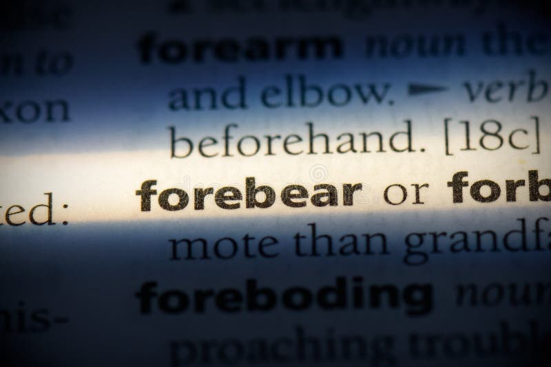 Forebear stock photo. Image of concept, closeup, definition - 161577670