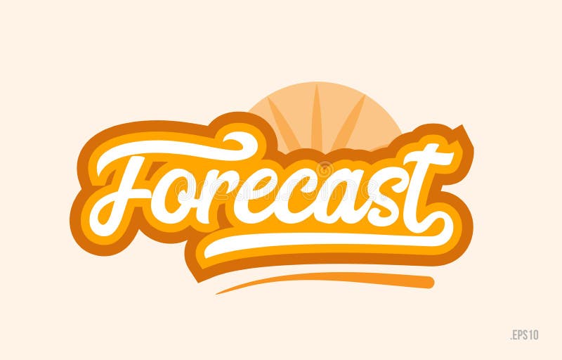 Forecast Hand Writing Word Text Typography Design Logo Icon Stock ...