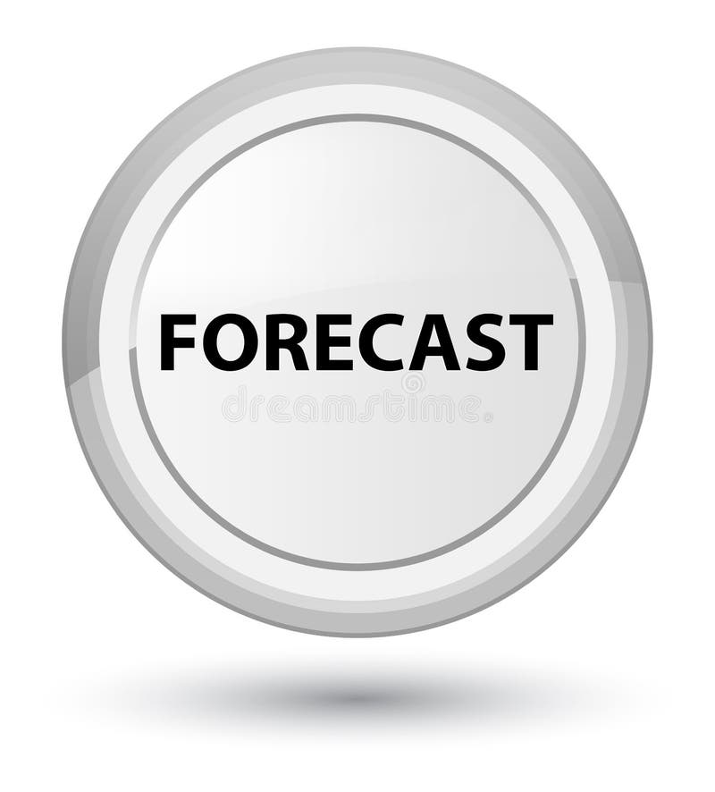 Forecast Prime White Round Button Stock Illustration - Illustration of ...