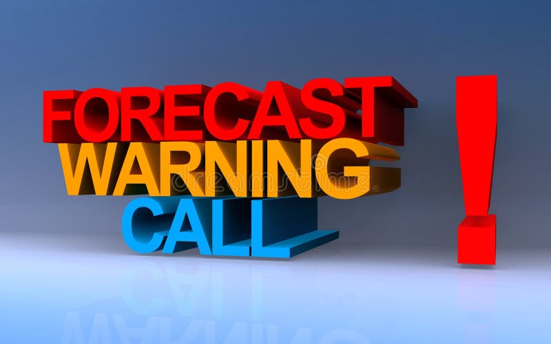 Forecast Warning Call on Blue Stock Illustration - Illustration of ...