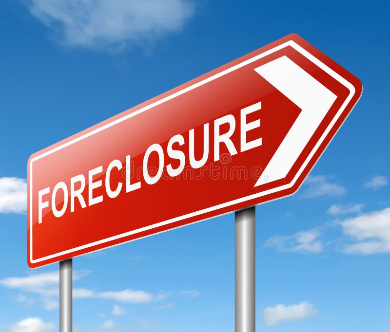Foreclosure sign concept. stock illustration. Illustration of ...