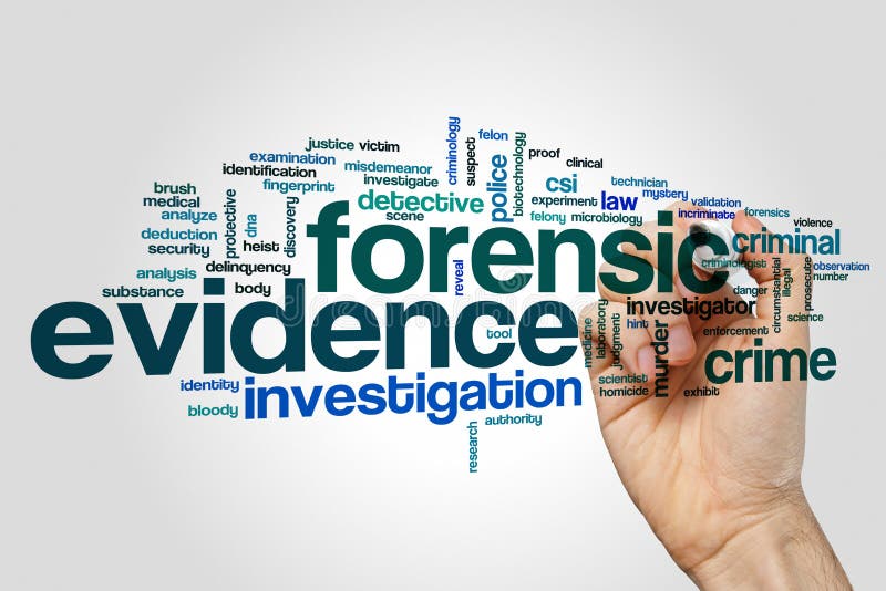 Forensic Evidence Word Cloud Stock Image - Image of prosecute ...