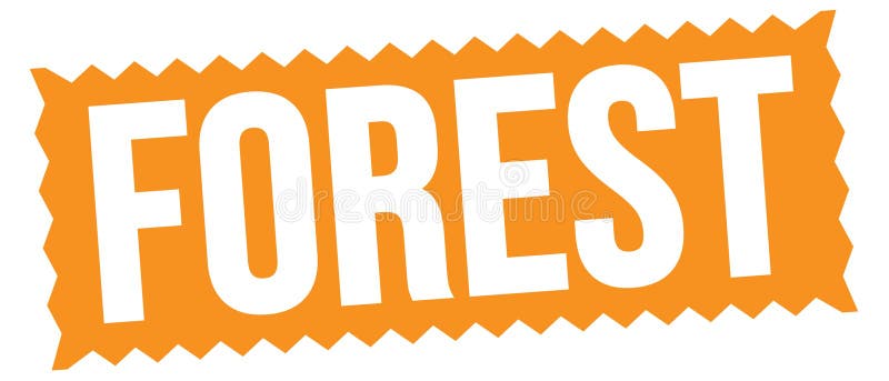 FOREST Text Written on Orange Stamp Sign Stock Illustration ...