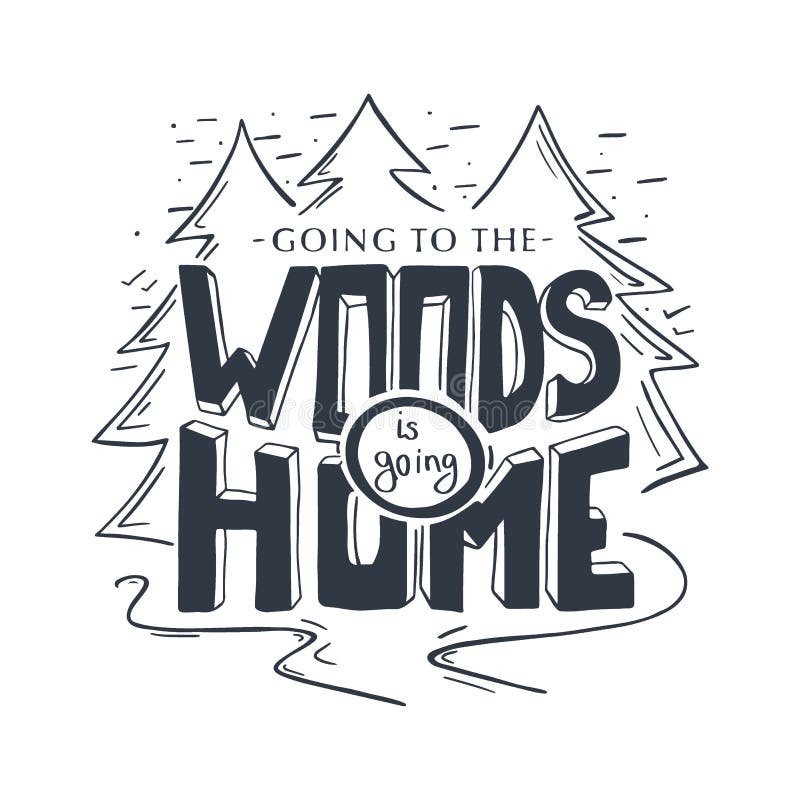 Forest Travel Lettering Quotes. Vector Illustration. Typography Design ...