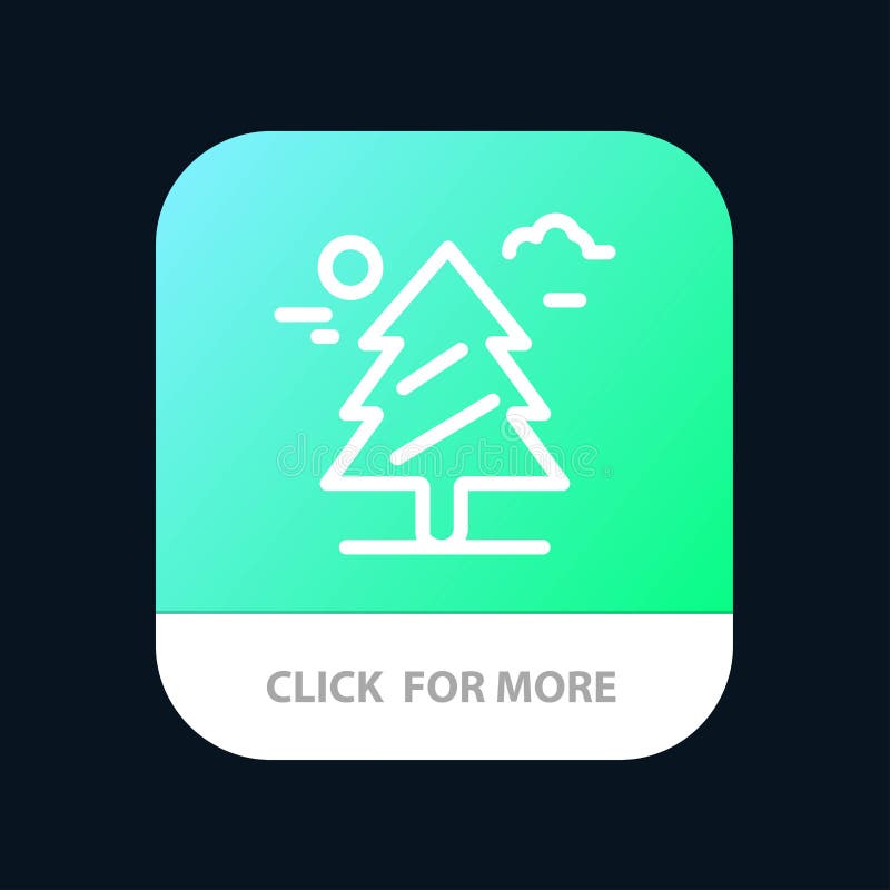 Forest, Tree, Weald, Canada Mobile App Button. Android and IOS Line ...