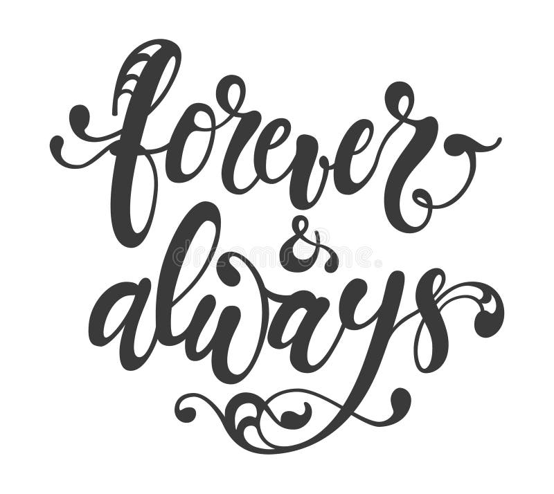 Forever and always Hand Drawn Lettering Stock Vector - Illustration of ...