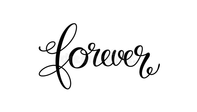 Forever, Hand Lettering Phrase, Poster Design, Calligraphy Stock Vector ...