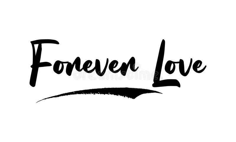 Forever Love Stylish Bold Text Lettering Typography Vector Design Quote ...