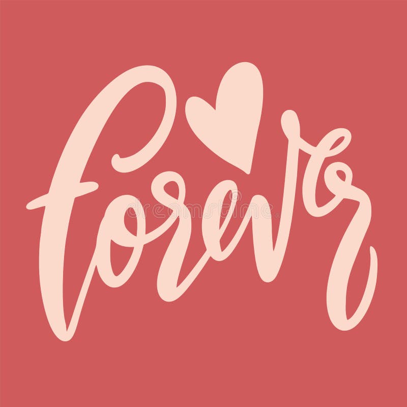 Forever Phrase Hadndrawn Vector Lettering. Modern Brush Calligraphy ...