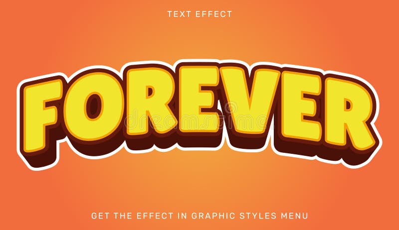 Forever Text Effect Template in 3d Style Stock Vector - Illustration of ...