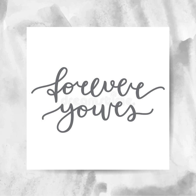 Forever yours lettering stock vector. Illustration of frame - 100675875
