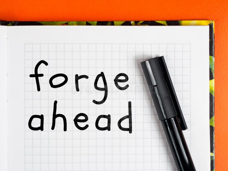 Forge Ahead Title Inscription on Notepad Page Colored Background Stock ...