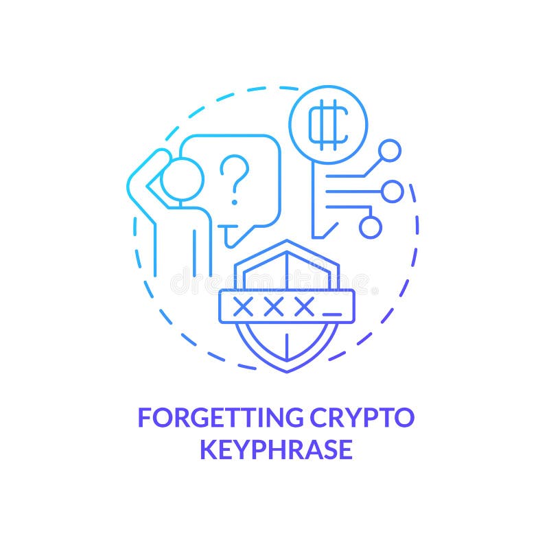 Forgetting Crypto Keyphrase Blue Gradient Concept Icon Stock Vector - Illustration of abstract ...
