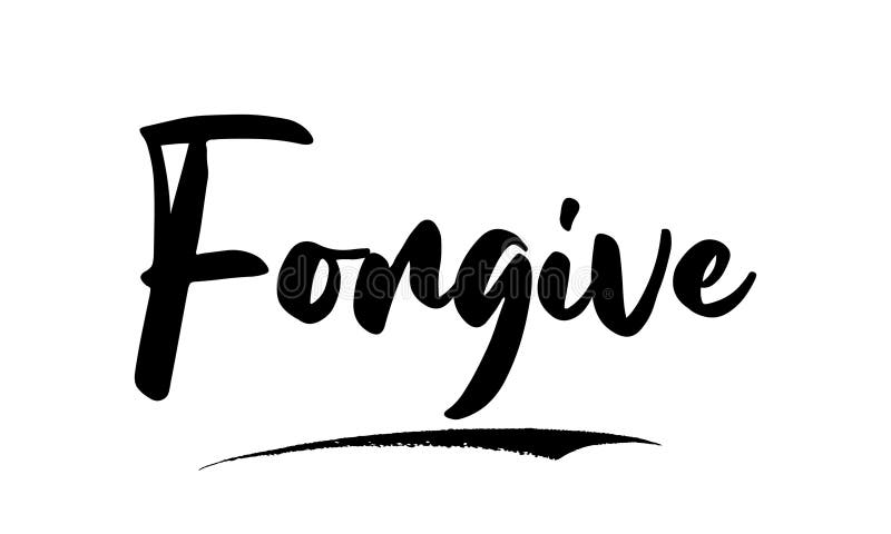 Forgive Written Stock Illustrations – 122 Forgive Written Stock ...