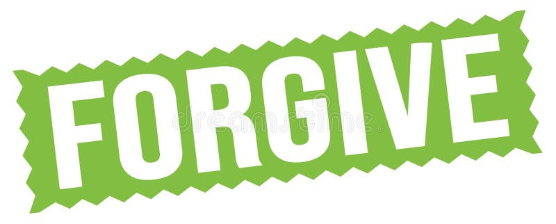 FORGIVE Text Written on Green Stamp Sign Stock Illustration ...