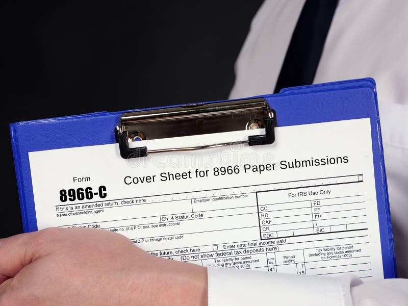 Form 8966-C Cover Sheet for 8966 Paper Submissions Stock Image - Image ...