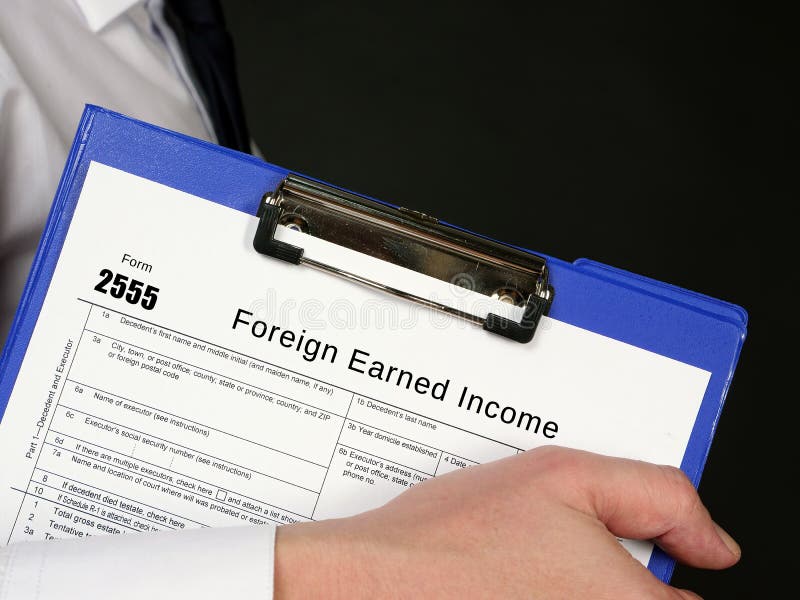 Form 2555 Foreign Earned Income Editorial Image - Image of foreign ...