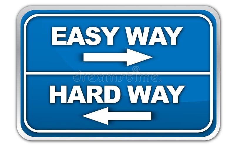 Forma Facil Ou Sinal Duro Da Maneira Ilustração Stock - Ilustração de ...