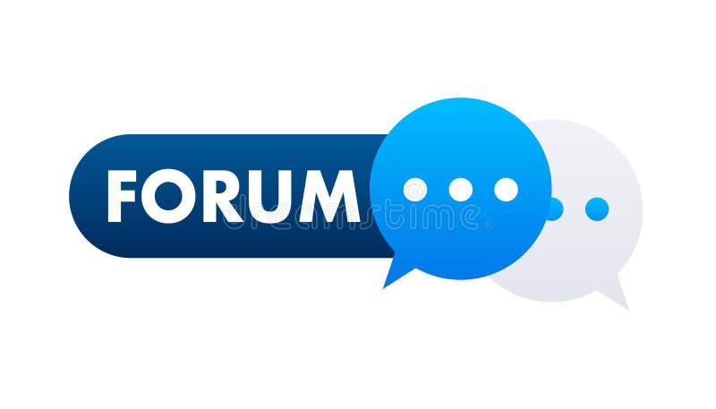 Forum Label on Chat Speech Bubble. Vector Stock Illustration. Stock ...