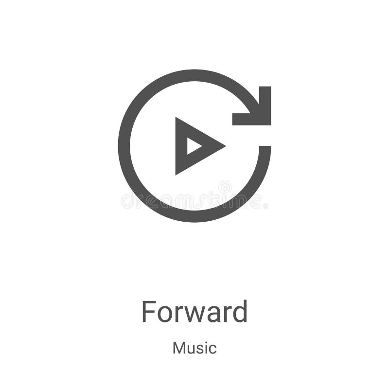 Forward Icon Vector from Music Collection. Thin Line Forward Outline ...