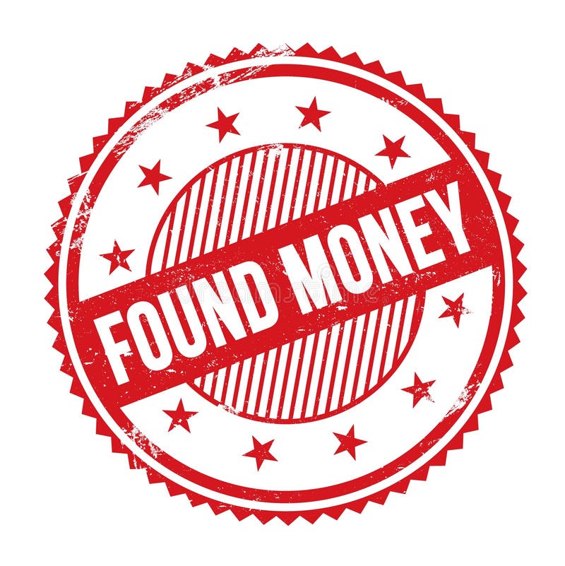 FOUND MONEY Text Written on Red Grungy Round Stamp Stock Illustration ...