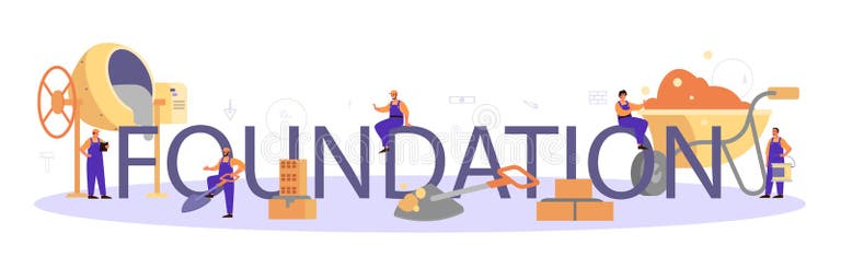 Foundation Builder Typographic Header. Professional Worker Preparing ...