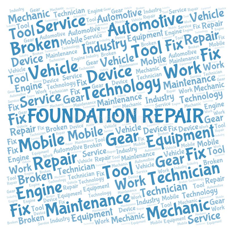Foundation Repair Word Cloud Stock Illustration - Illustration of ...