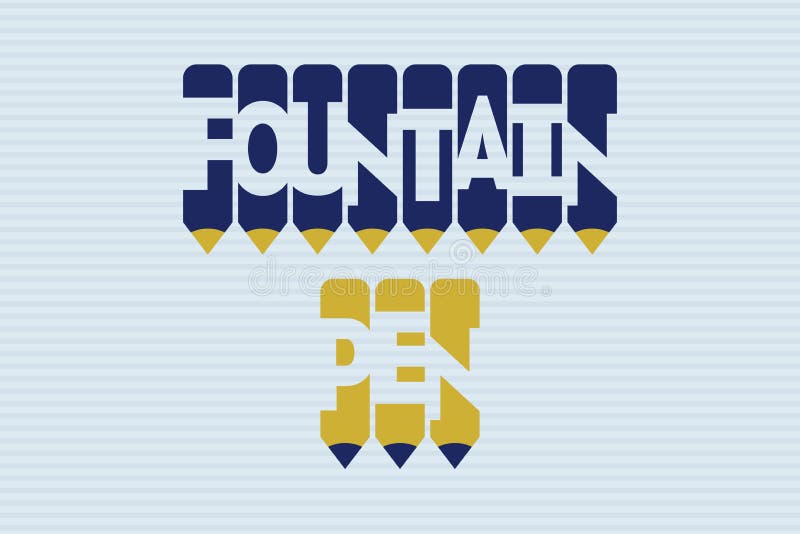 Fountain Pen Text with Pencil Symbol Creative Ideas Design, Vector ...