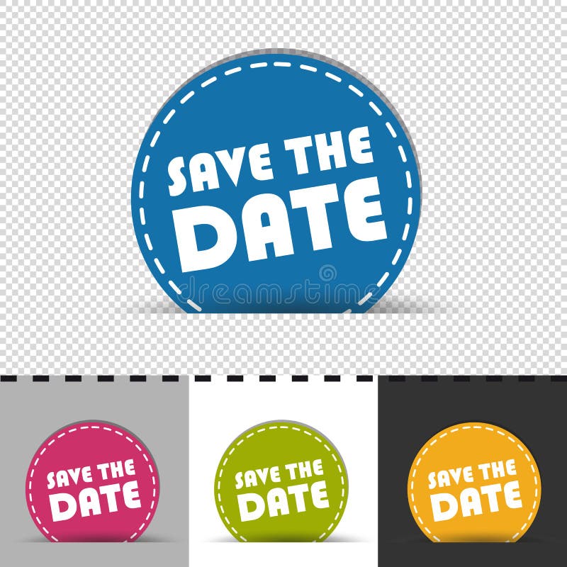 Four Colorful Round Buttons Save the Date - Vector Illustration ...