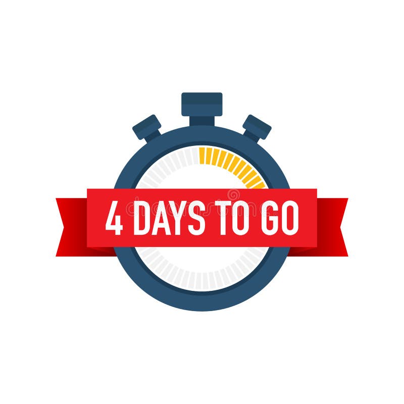 Four Days To Go. Time Icon. Vector Illustration On White Background ... Four Days To Go. Time Icon. Vector Illustration On White Background ...