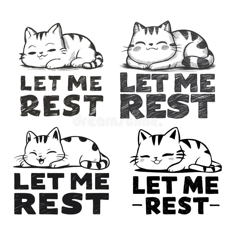Adorable Cartoon Cats Resting with Let Me Rest Text Stock Vector ...