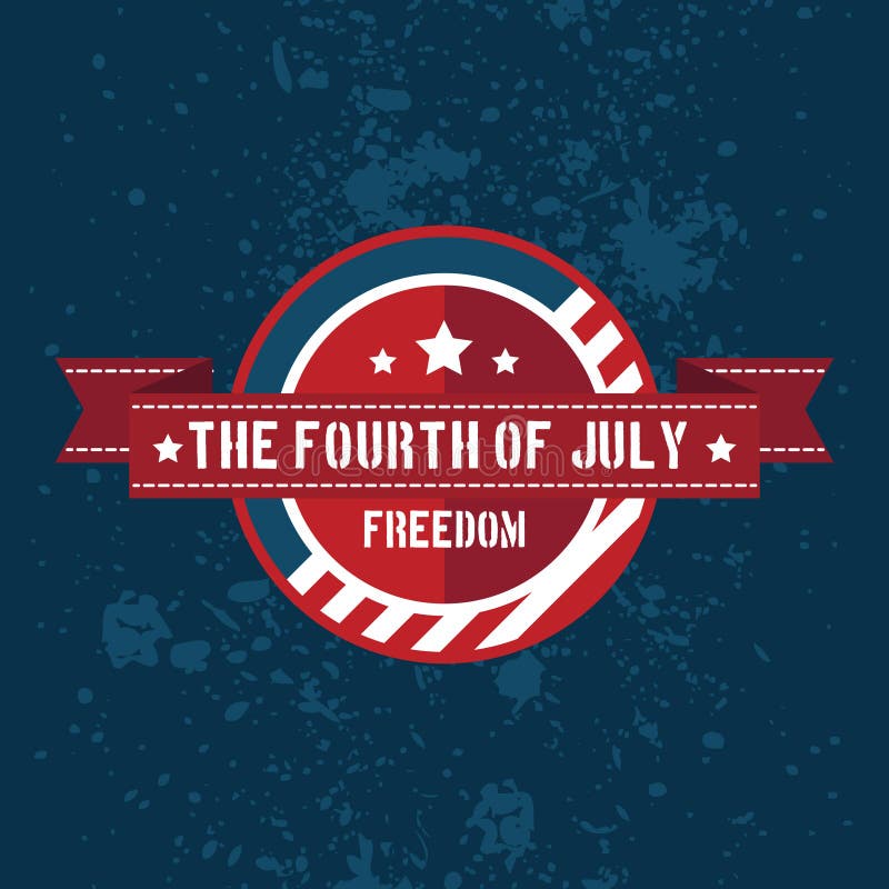 The Fourth of July Freedom Label. Vector Illustration Decorative Design ...