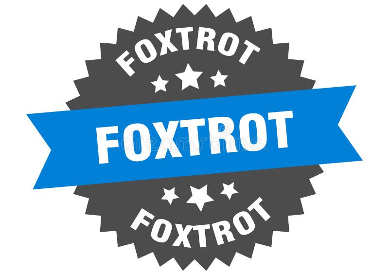 Foxtrot Sign Stock Illustrations – 309 Foxtrot Sign Stock Illustrations ...