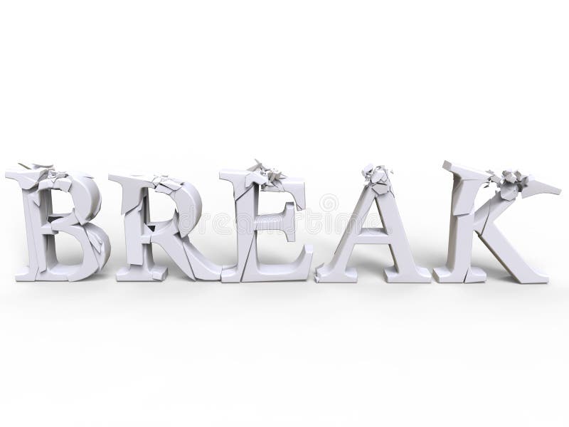Break Concept - Black Fonts Stock Illustration - Illustration of ...
