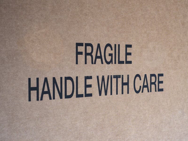 Fragile Handle with Care Sign Stock Image - Image of fragile, packet ...