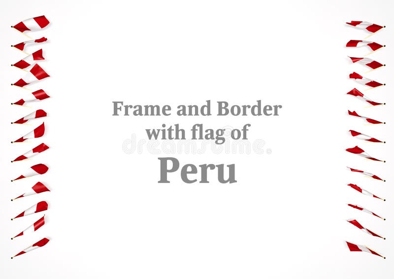 Frame and Border with Flag of Peru. 3d Illustration Stock Illustration ...